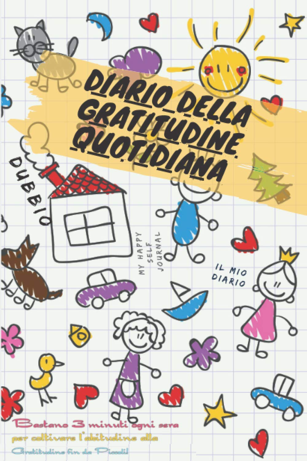 Buy Diario della Gratitudine in 3 Minuti per Bambini: Esercizi ...