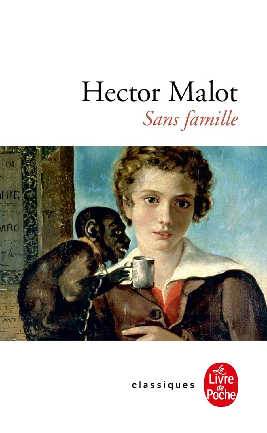 Amazon.com: Sans Famille: 9782253149774: Malot, Hector: Books