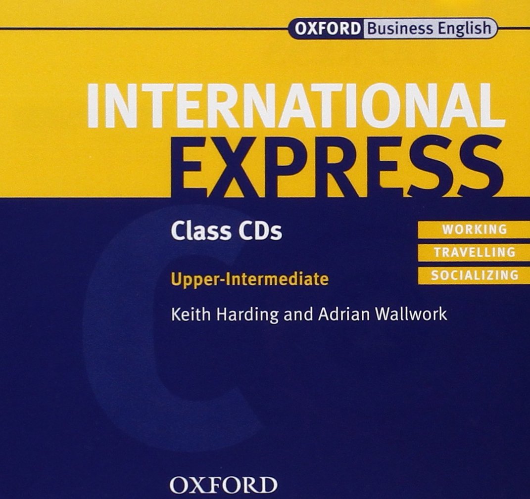 International Express Upper-Intermediate. Class CD 2nd Edition: Harding ...