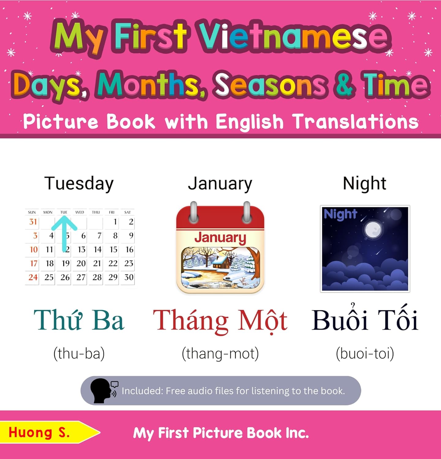 My First Vietnamese Days, Months, Seasons & Time Picture Book with English Translations (Teach ...