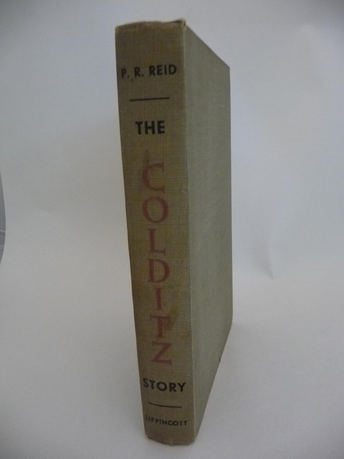 Escape from Colditz: The two classic escape stories, The Colditz story ...