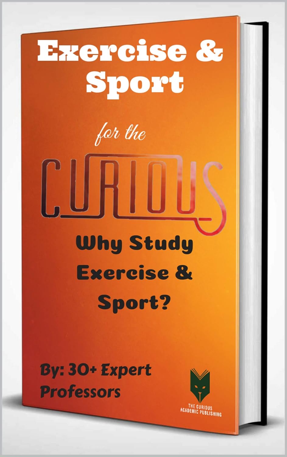 Amazon.com: Exercise & Sport for the Curious: Why Study Exercise ...