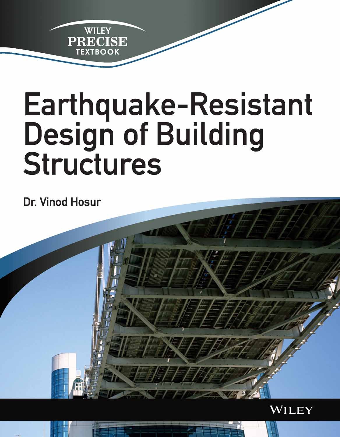 Earthquake-Resistant Design of Building Structures: Dr. Vinod Hosur ...