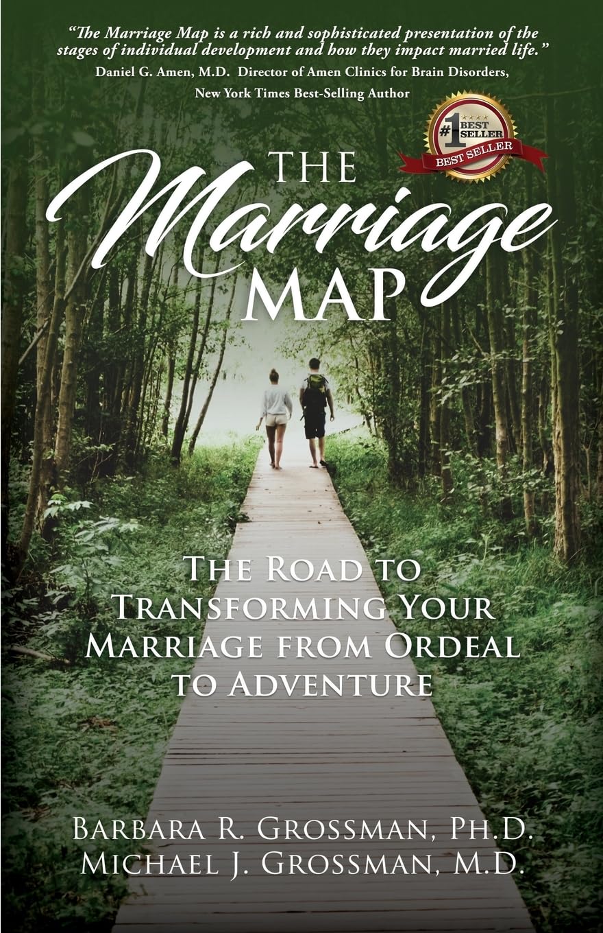 The Marriage Map: The Road to Transforming Your Marriage From Ordeal to ...