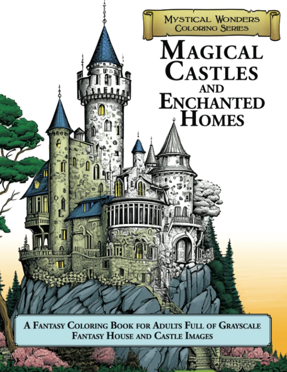 Amazon.com: Magical Castles and Enchanted Homes: A Fantasy Coloring ...