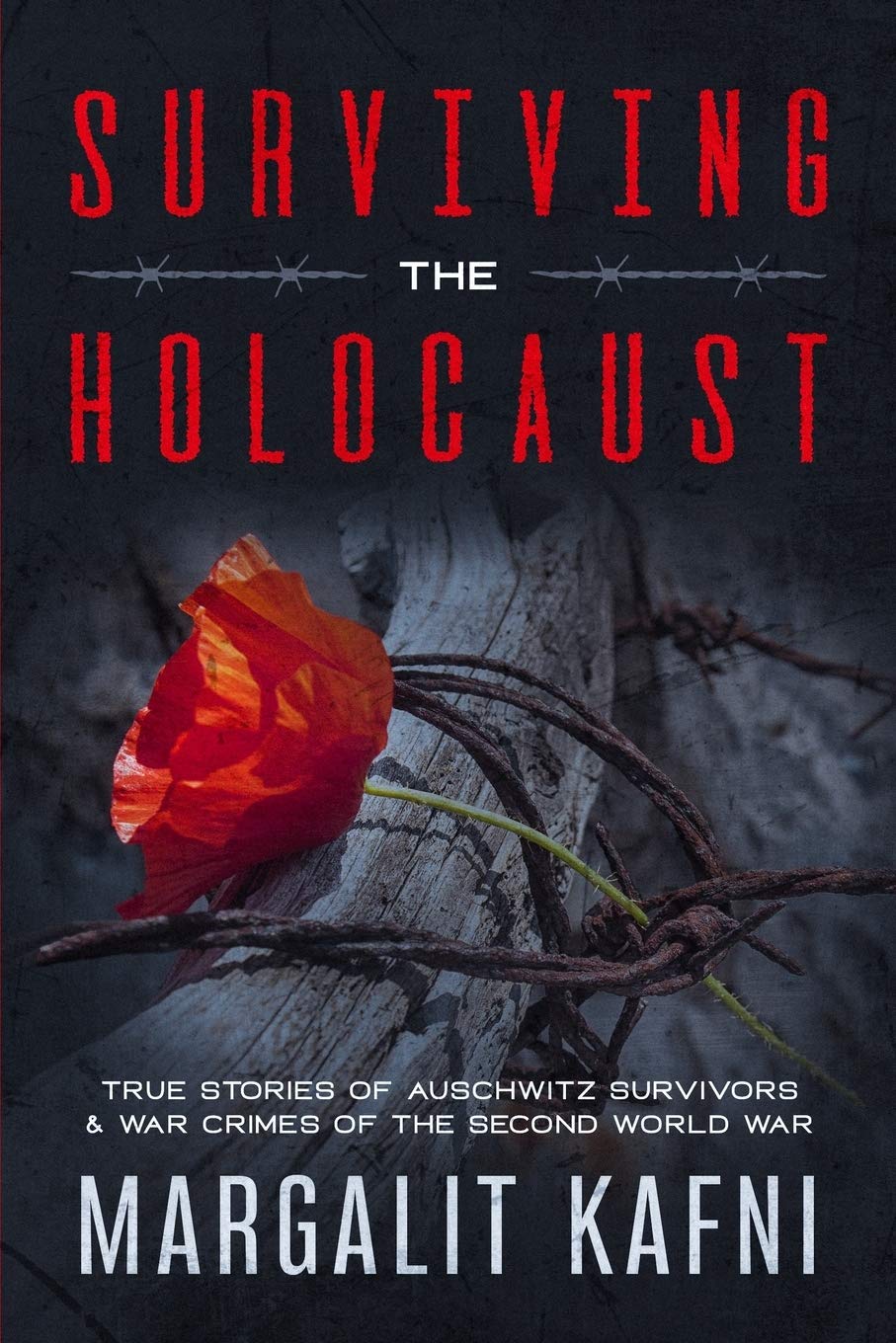 Surviving the Holocaust: True Stories Of Auschwitz Survivors & War ...