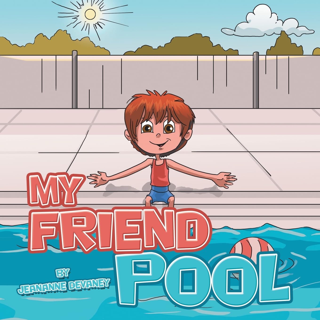My Friend Pool: Devaney, Jeananne: 9781665757638: Amazon.com: Books