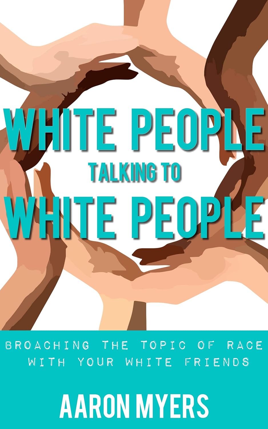 Amazon.com: White People Talking to White People: Broaching the Topic ...