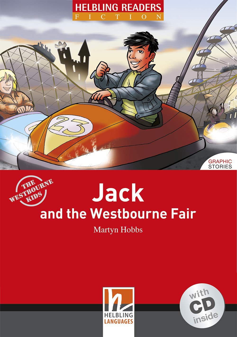 Helbling Readers Fiction: Jack and the Westbourne Fair - Level 2 (A1 ...
