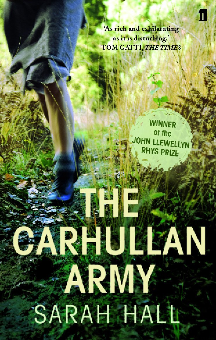 The Carhullan Army: Amazon.co.uk: Hall, Sarah: 9780571236602: Books