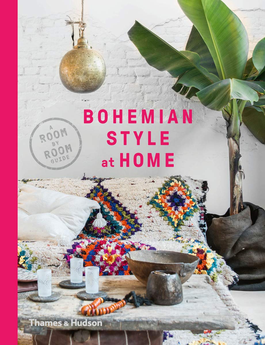 Amazon.com: Bohemian Style at Home A Room-by-Room Guide /anglais ...