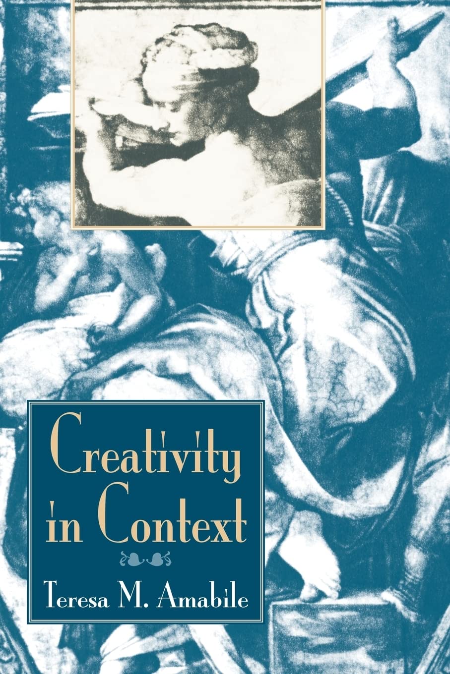 Amazon.com: Creativity In Context: Update To The Social Psychology Of ...
