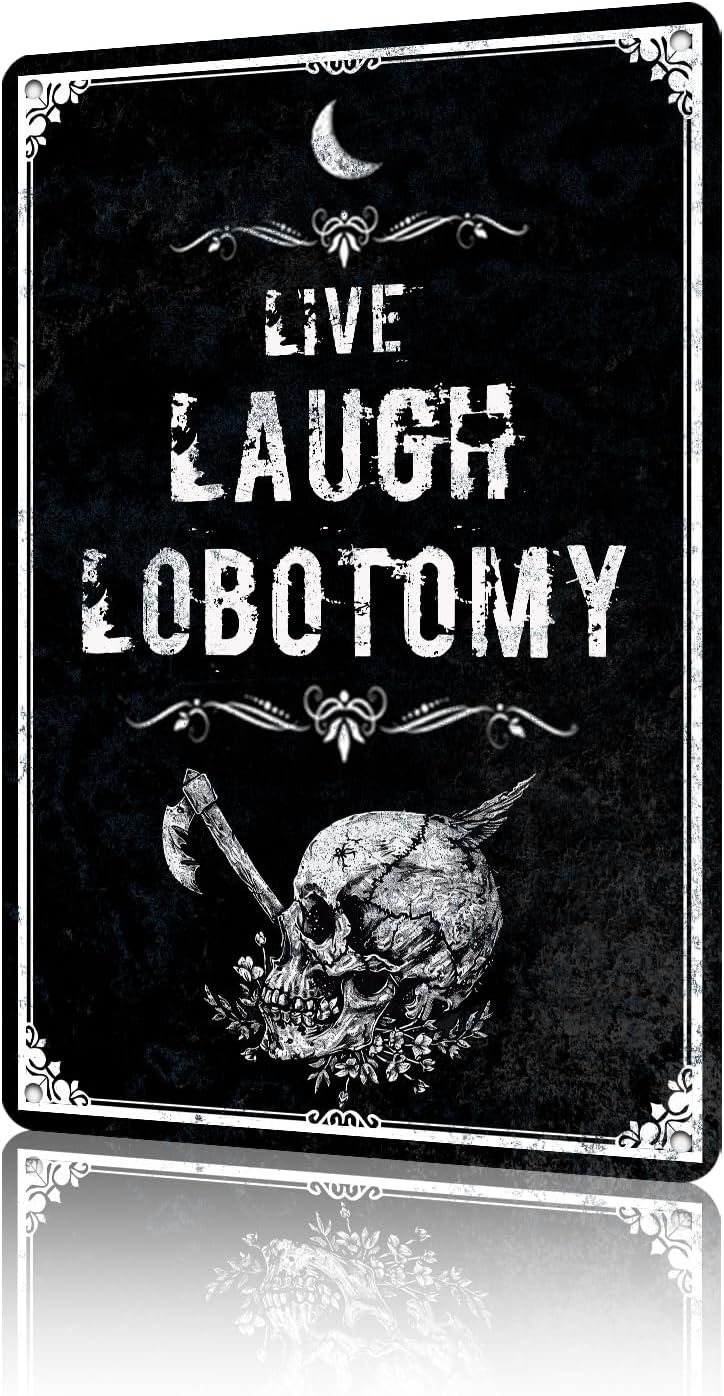 Amazon.com: KLHSOF Retro Sign Live Laugh Lobotomy Metal Tin Sign Funny ...