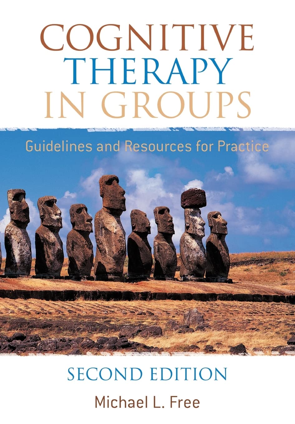 Amazon.com: Cognitive Therapy in Groups: Guidelines and Resources for ...