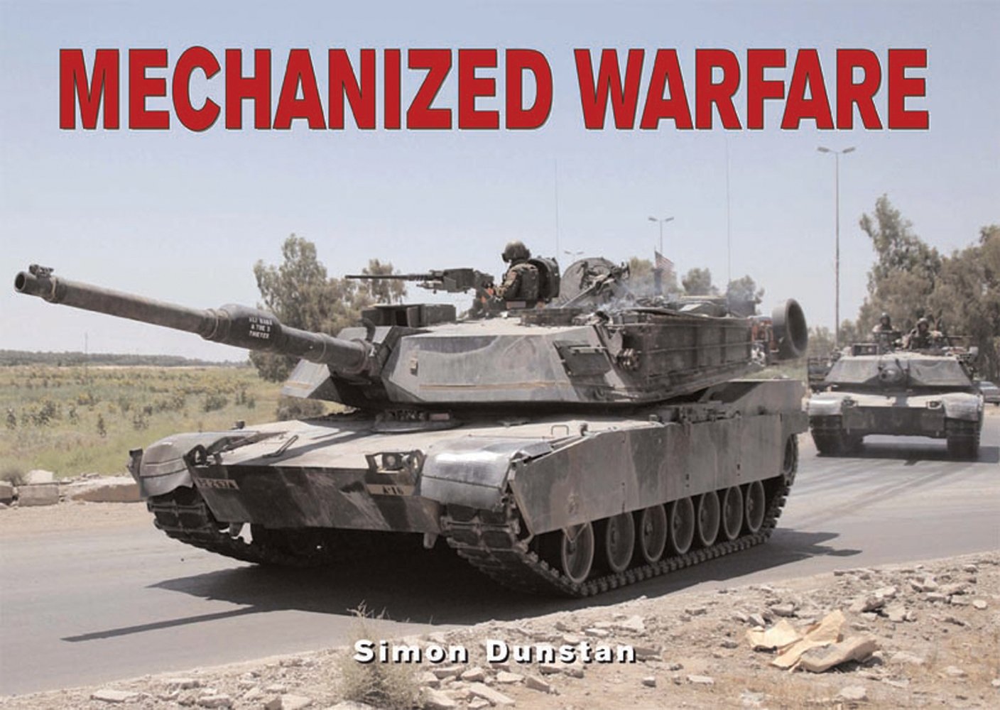 Mechanized Warfare: Simon Dunstan: 9781849120470: Amazon.com: Books