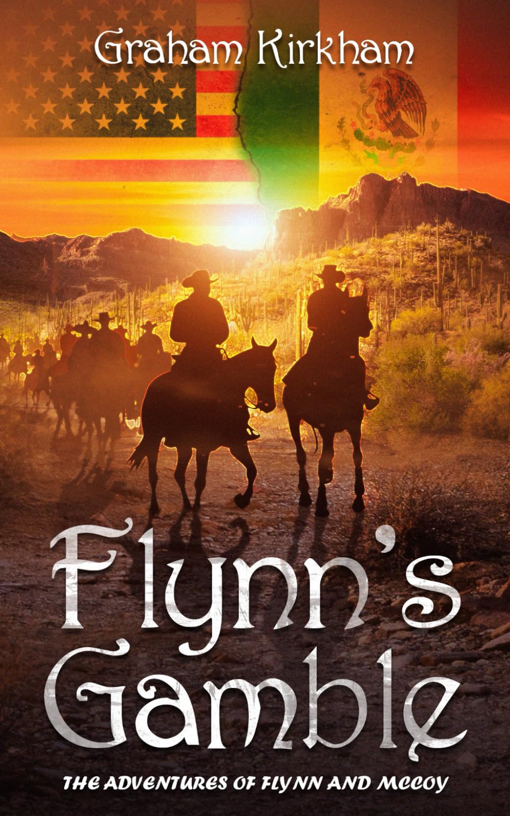 Flynn's Gamble: The Adventures of Flynn and McCoy: Kirkham, Graham ...