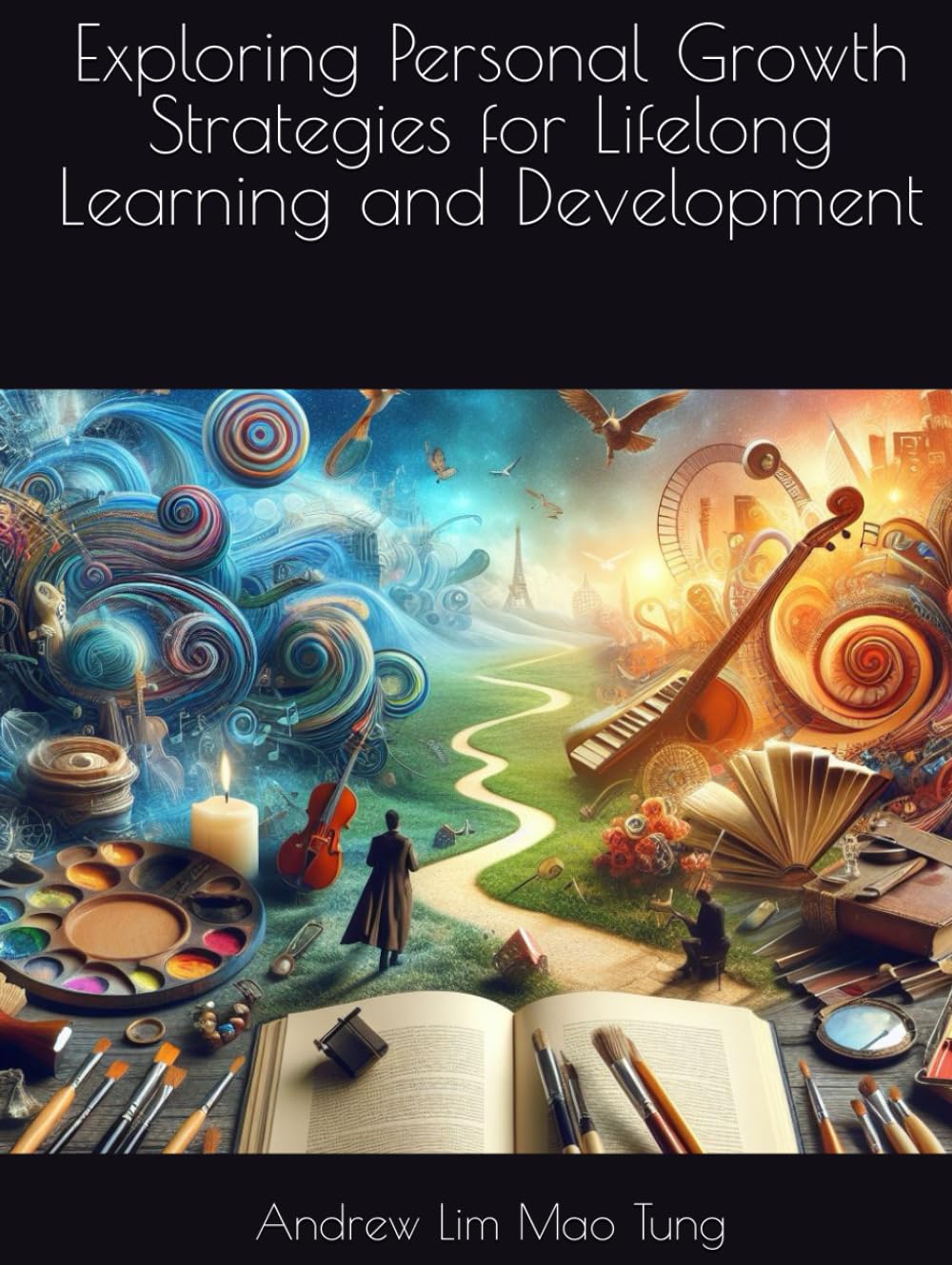 Amazon.com: Exploring Personal Growth Strategies for Lifelong Learning ...