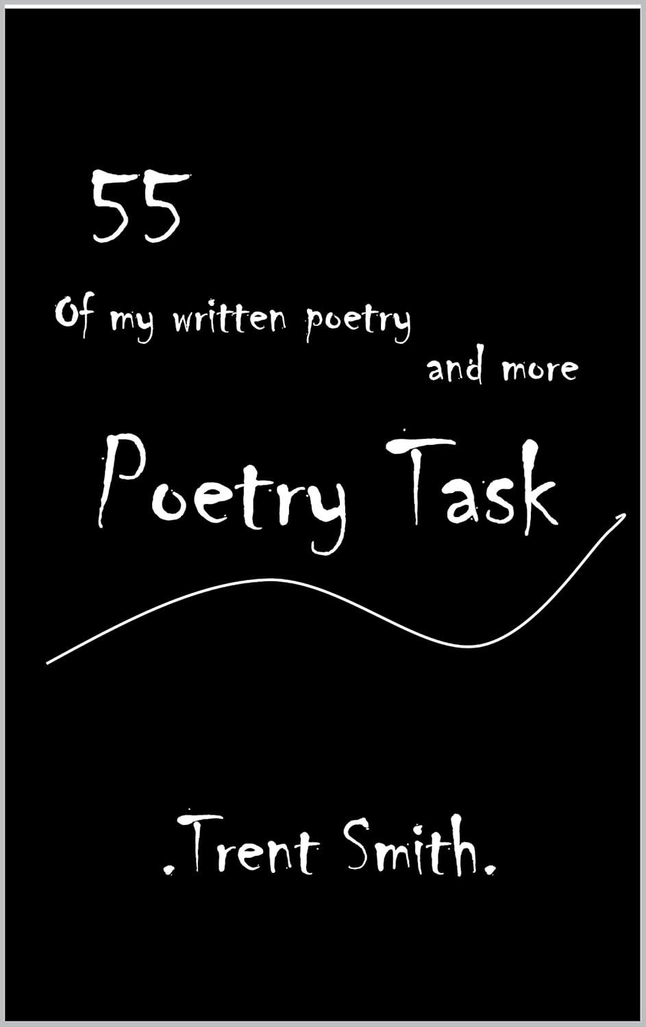 Amazon.com: Poetry Task eBook : Smith, Trent: Kindle Store
