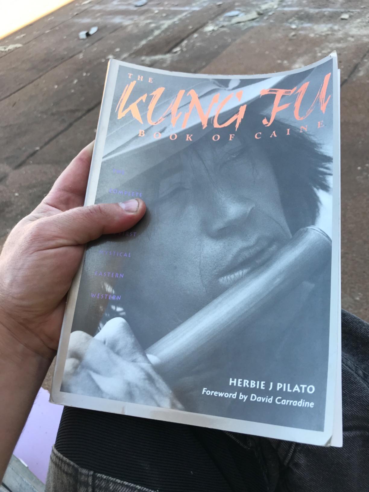 The Kung Fu Book of Caine: The Complete Guide to Tv's First Mystical ...