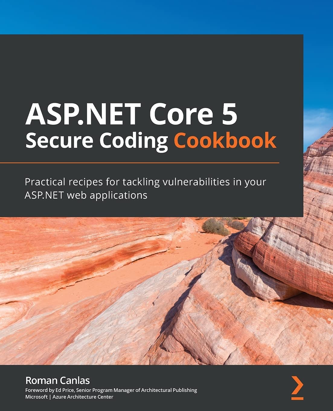 Aspnet Core 5 Secure Coding Cookbook Roman Canlas Roman Canlas 7838