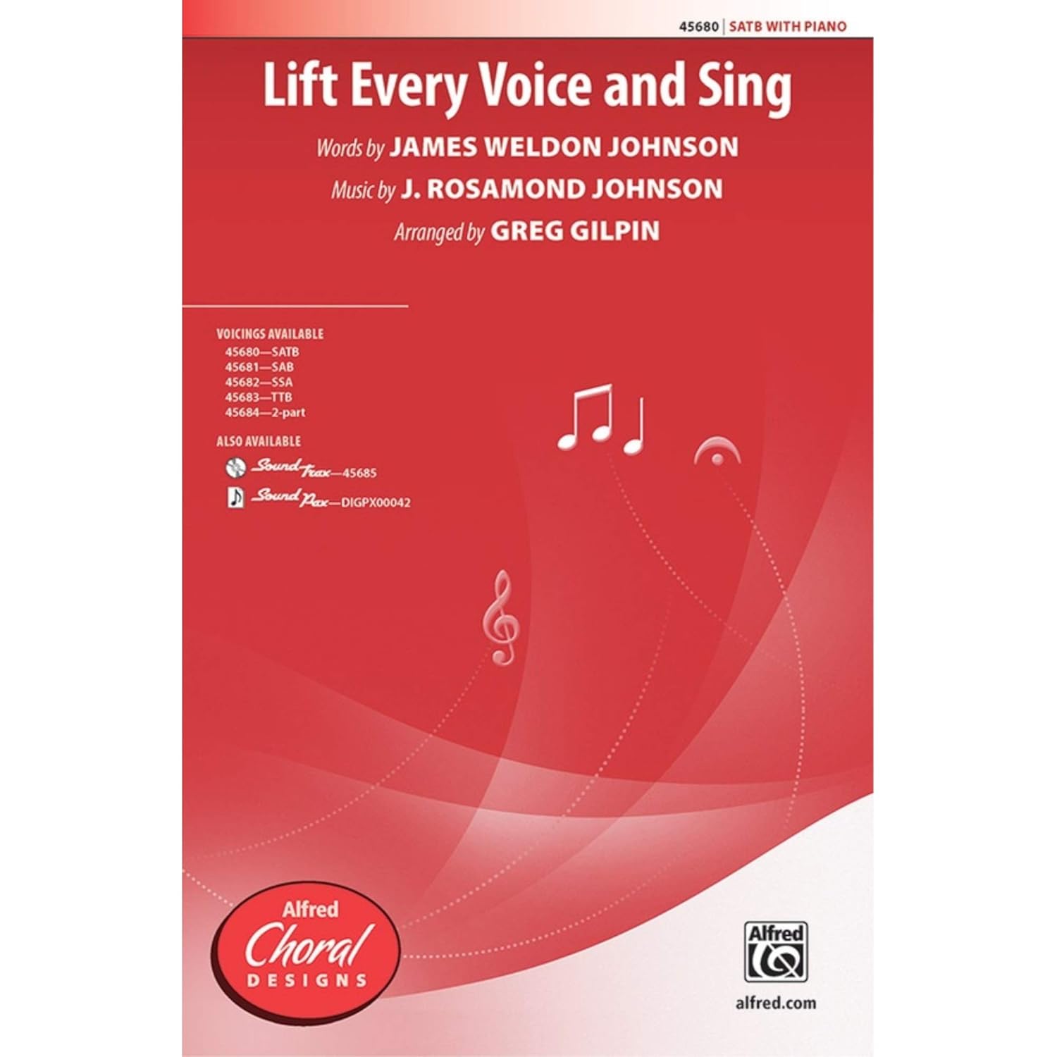 Lift Every Voice and Sing - Words by James Weldon Johnson, music by J ...