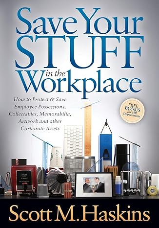 Save Your Stuff in the Workplace: How to Protect & Save Employee ...