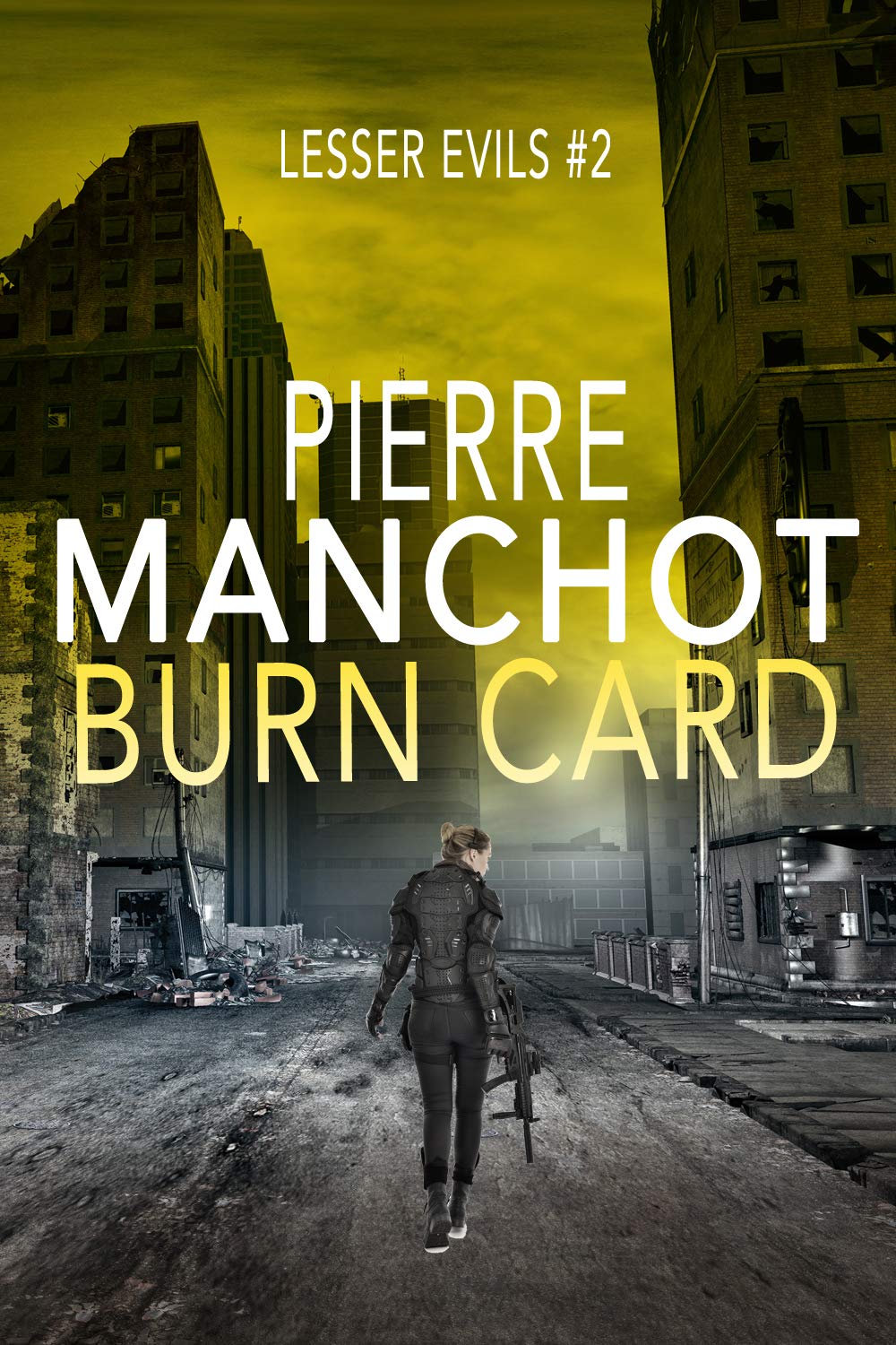 Amazon.com: Burn Card (Lesser Evils Book 2) eBook : Manchot, Pierre: Books