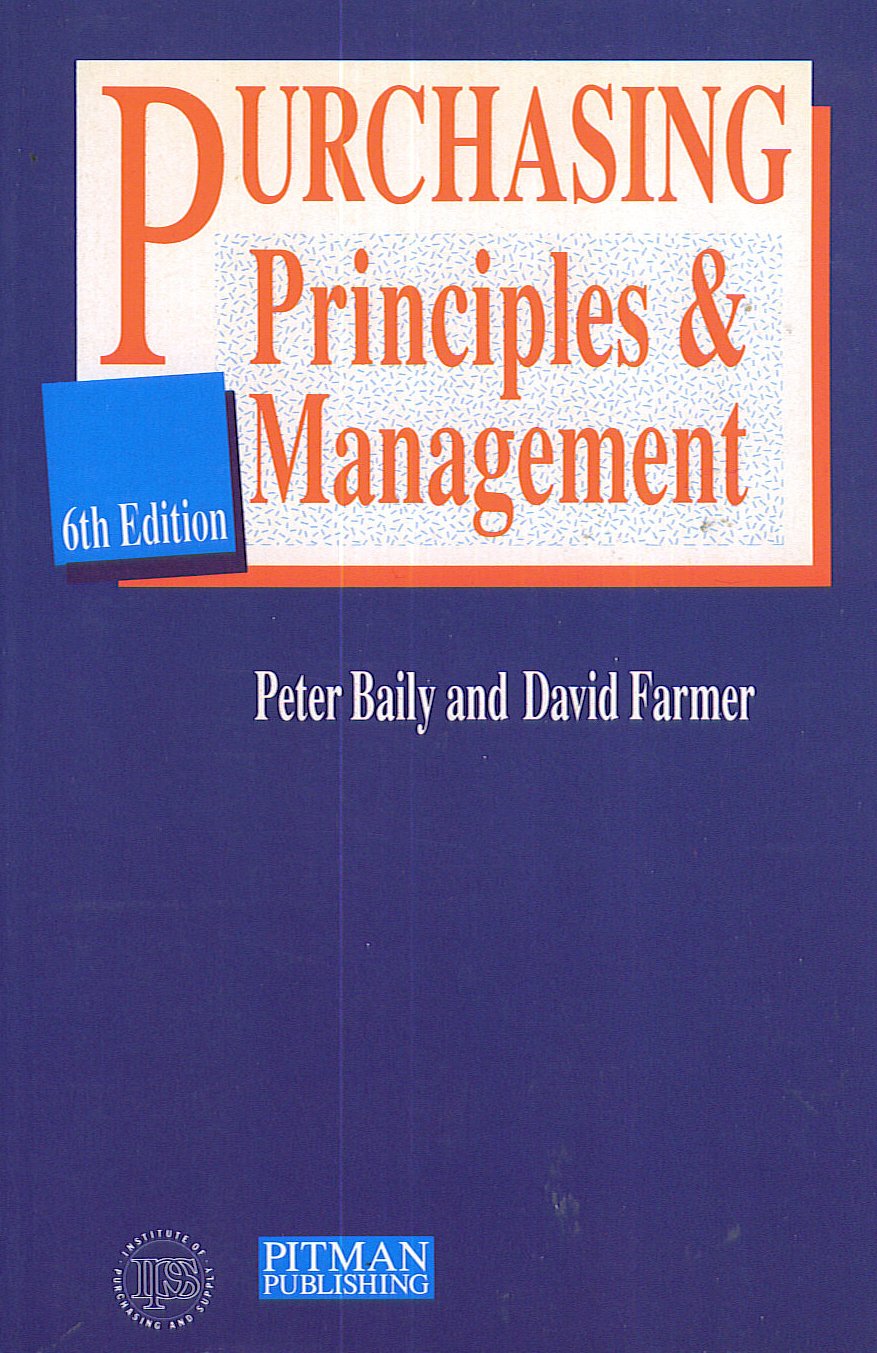 Purchasing Principles and Management: Baily, Peter: 9780273031246 ...