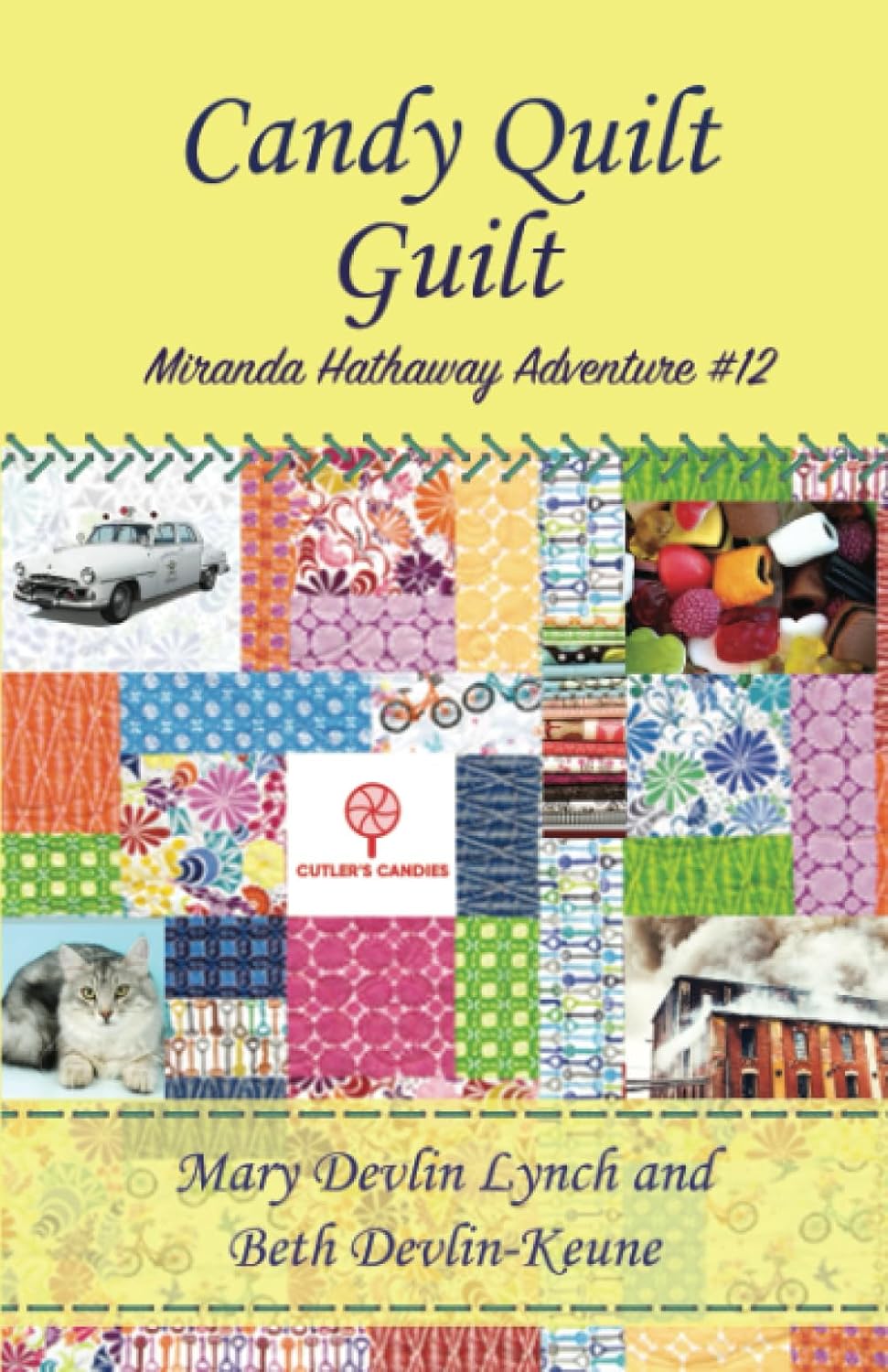 Amazon.com: Candy Quilt Guilt: Miranda Hathaway Adventure #12 (Miranda ...