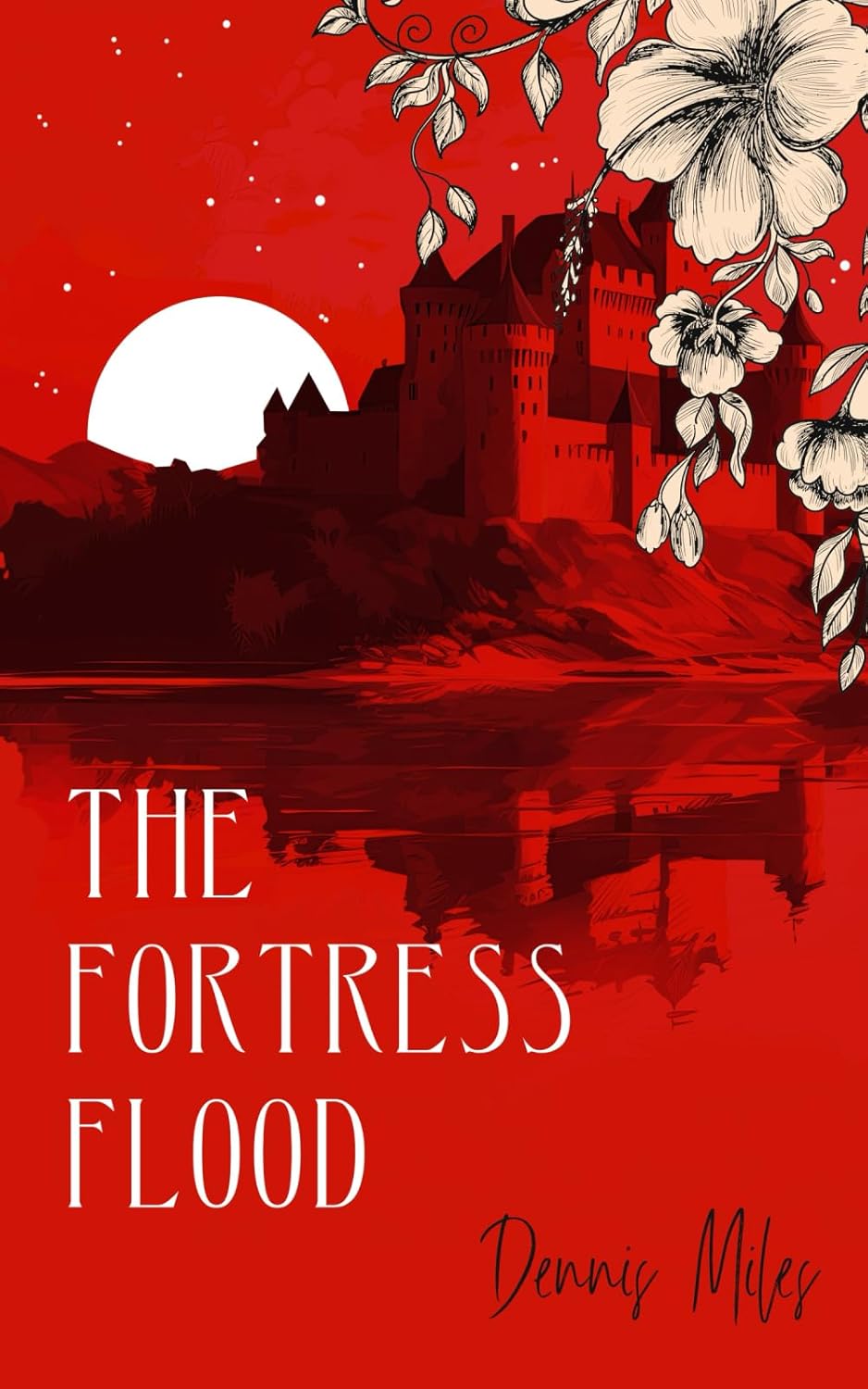 The Fortress Flood: Miles, Dennis: 9781739447014: Books - Amazon.ca