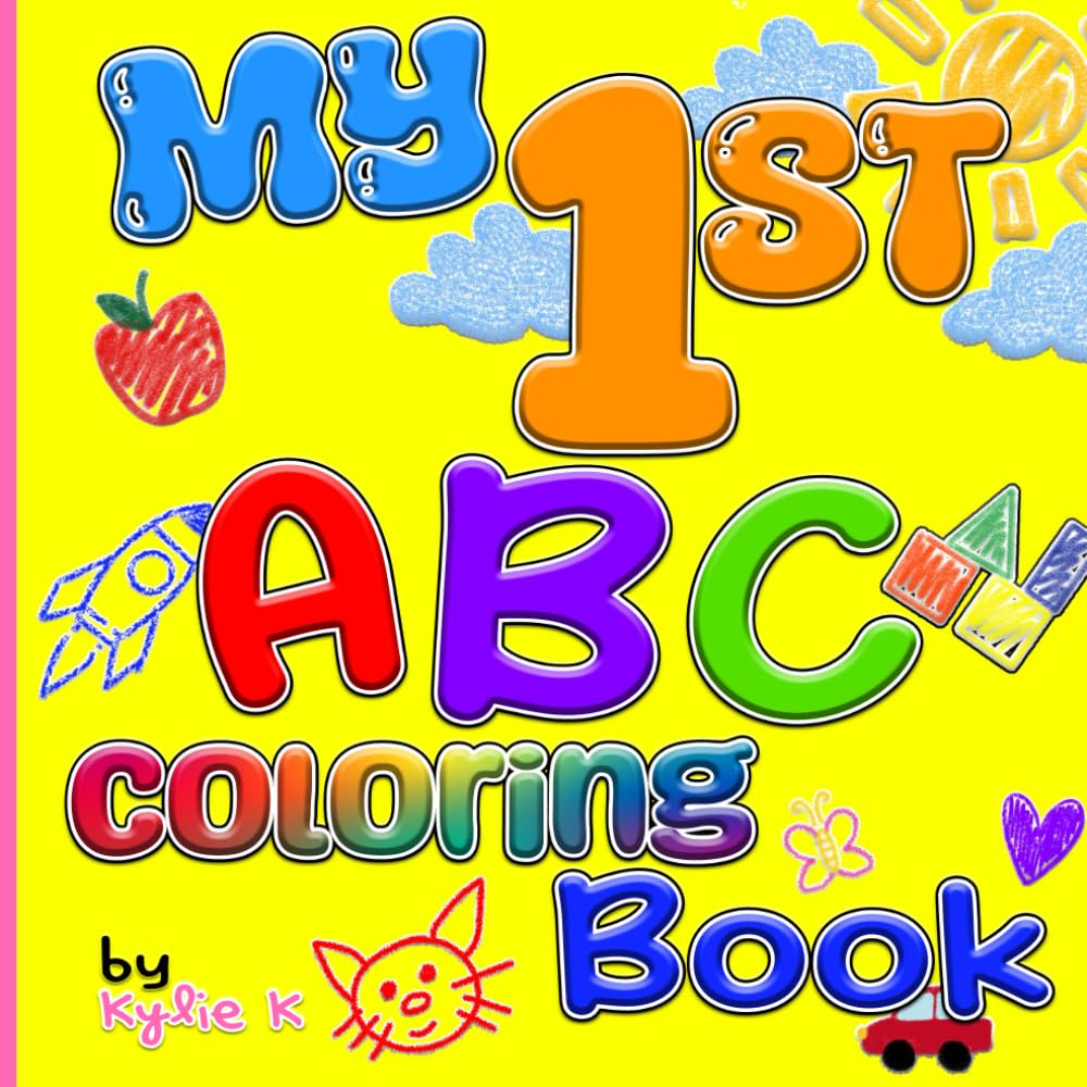 Amazon.com: My 1st ABC Coloring Book: Babies, Toddlers, Children ABC ...
