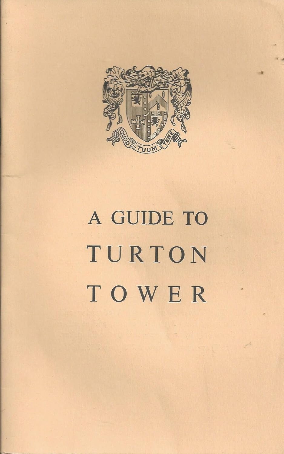 A Guide To Turton Tower: Amazon.co.uk: Books