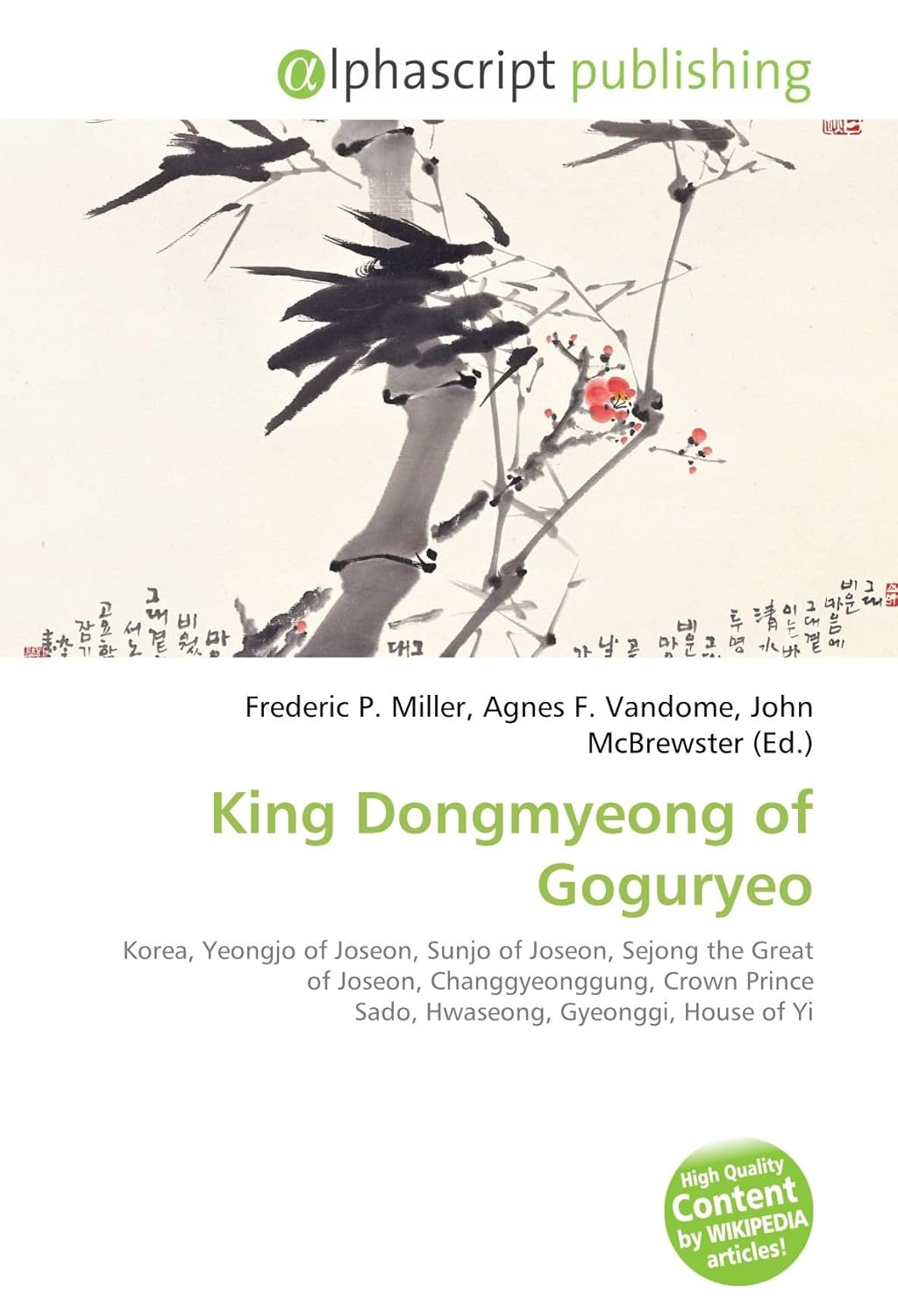 King Dongmyeong of Goguryeo: Korea, Yeongjo of Joseon, Sunjo of Joseon ...