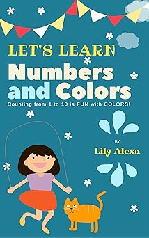 Amazon.com: Let's Learn Numbers and Colors: Counting from 1 to 10 is ...