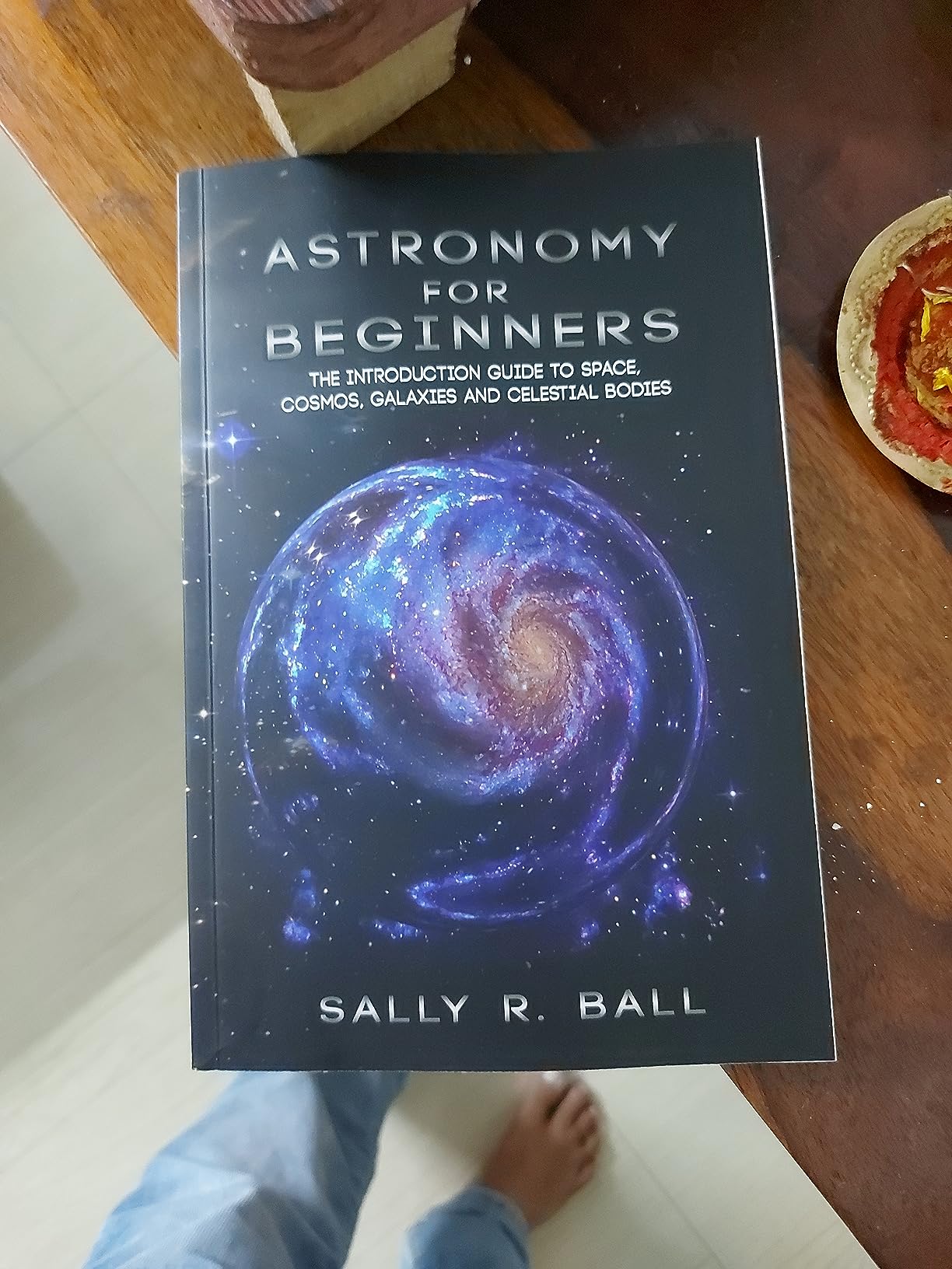 Buy Astronomy For Beginners: The Introduction Guide To Space, Cosmos ...