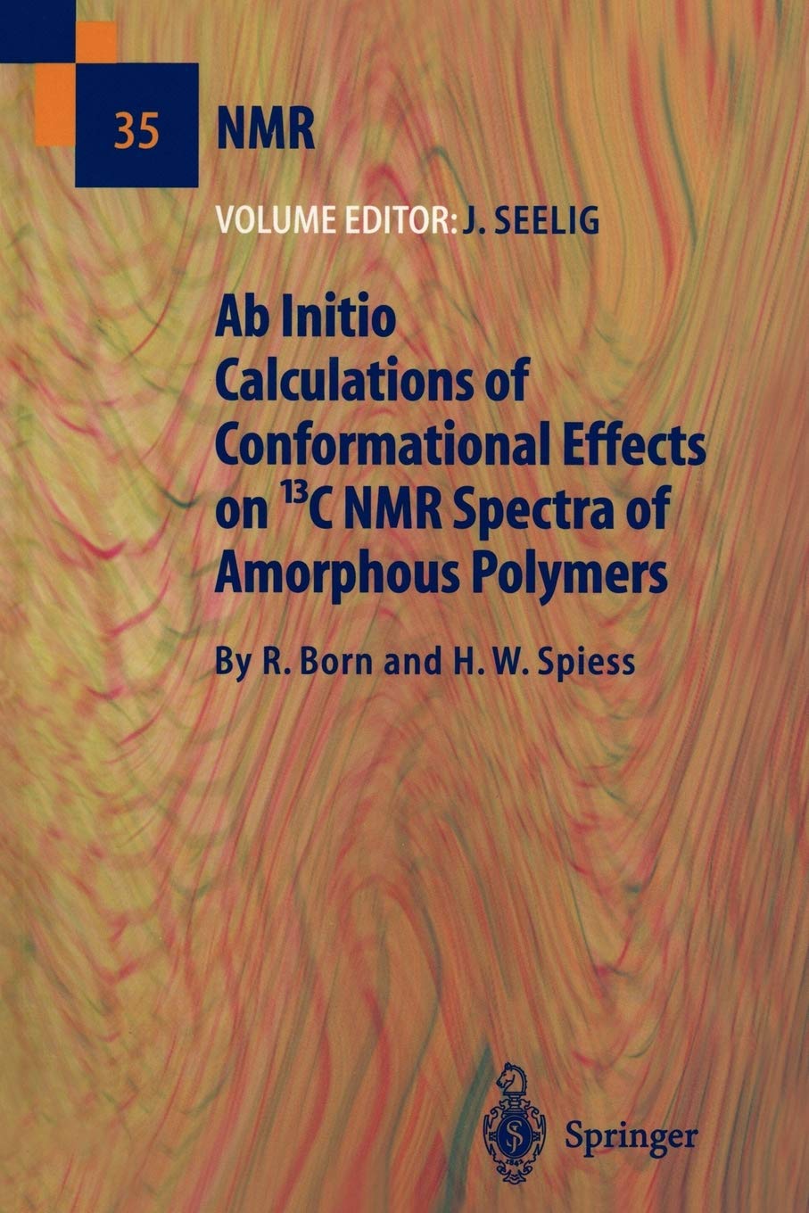 Buy Ab Initio Calculations Of Conformational Effects On 13c Nmr Spectra