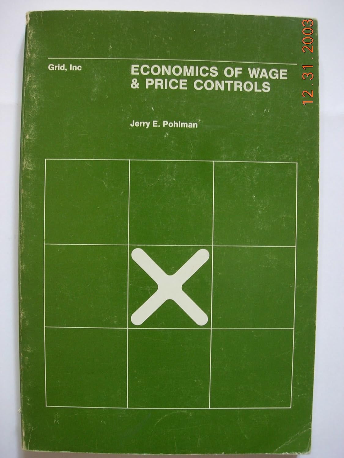 Economics of Wage and Price Controls: jerry pohlman: Amazon.com: Books