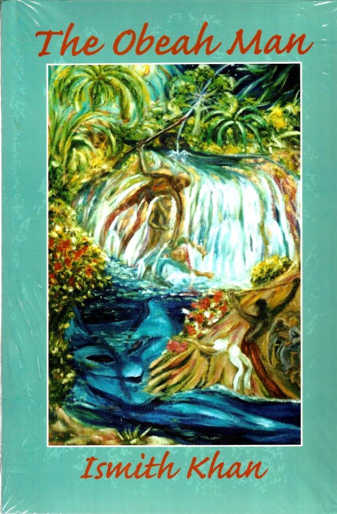 The Obeah Man, The: Khan, Ismith: 9780920661468: Amazon.com: Books