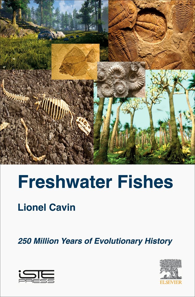 Freshwater Fishes: 250 Million Years of Evolutionary History ...