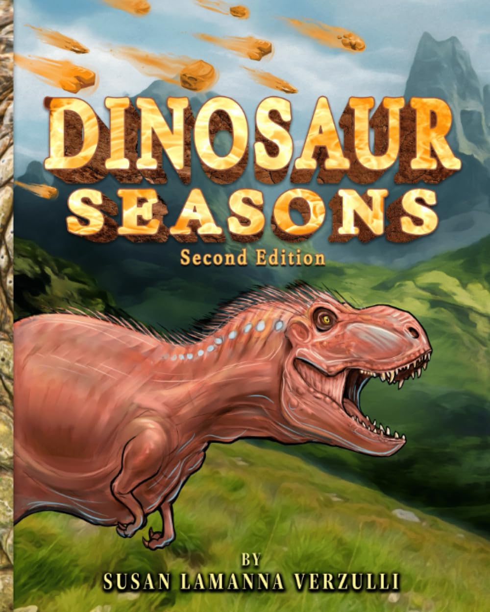 Dinosaur Seasons: Lamanna Verzulli, Susan: 9781952800306: Amazon.com: Books