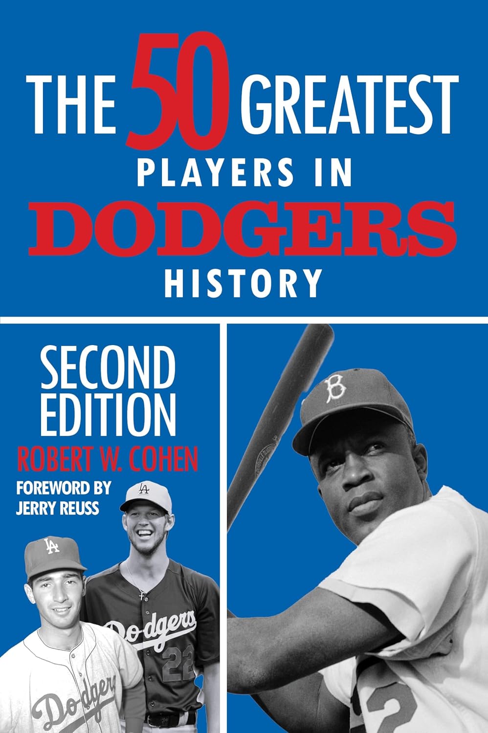 The 50 Greatest Players in Dodgers History: Cohen, Robert W ...