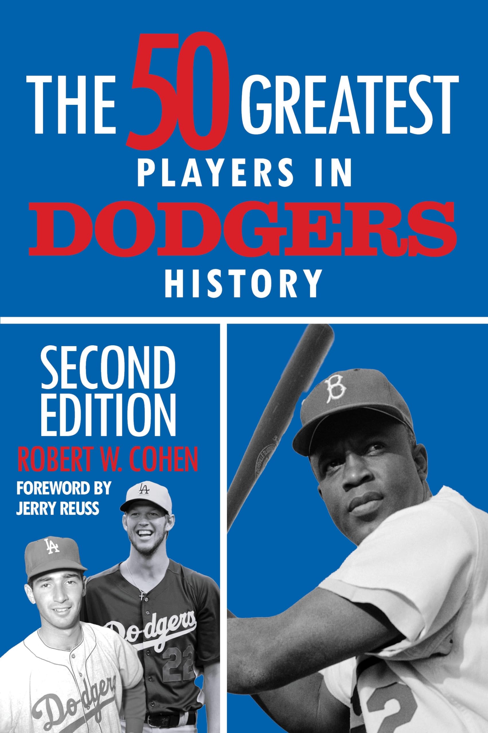 The 50 Greatest Players in Dodgers History: Cohen, Robert W ...