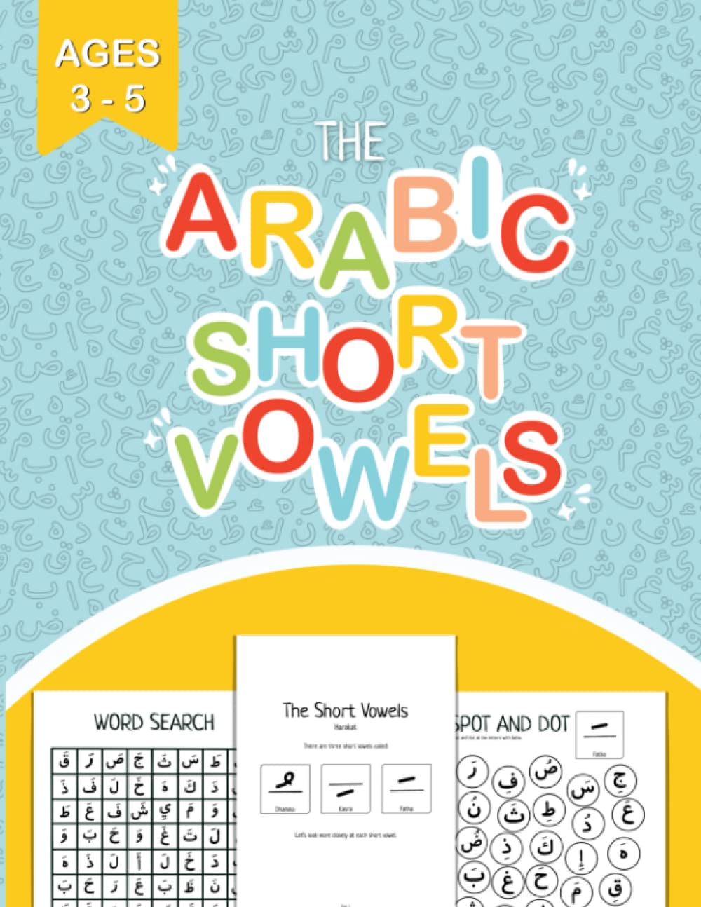 The Arabic Short Vowels: Learn How to Read the Quran - A Hands-On and ...