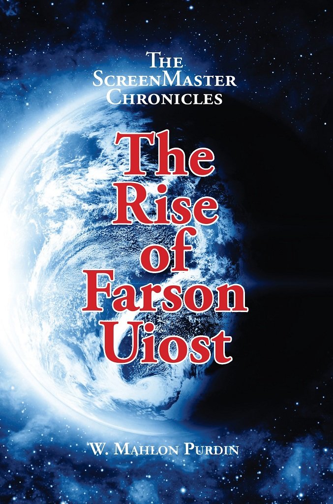 Amazon.com: The Rise of Farson Uiost (The ScreenMasters Book 1) eBook ...