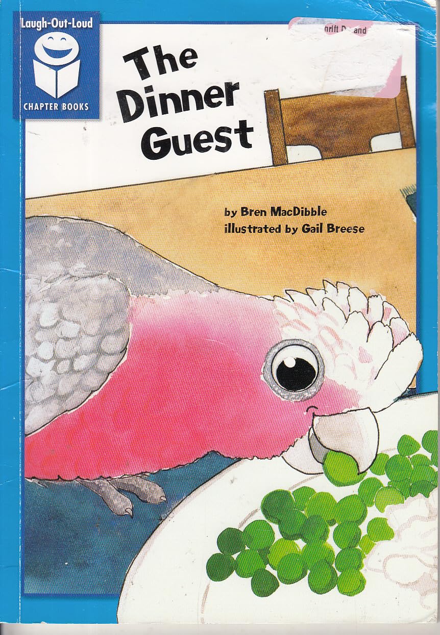 The Dinner Guest: Bren MacDibble: 9781420728637: Amazon.com: Books