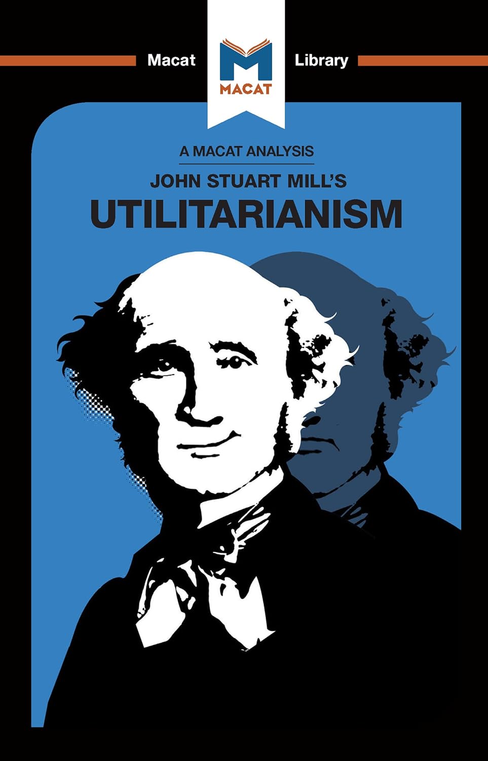 Amazon | An Analysis of John Stuart Mills's Utilitarianism (The Macat ...