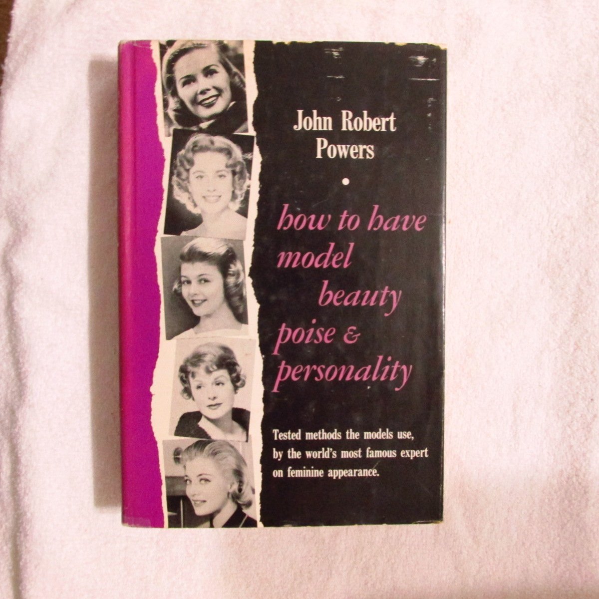 How to have model beauty, poise, and personality: Powers, John Robert ...