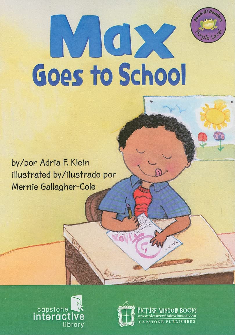 Max Goes to School (Read-It! Readers: Purple Level): Klein, Adria F ...