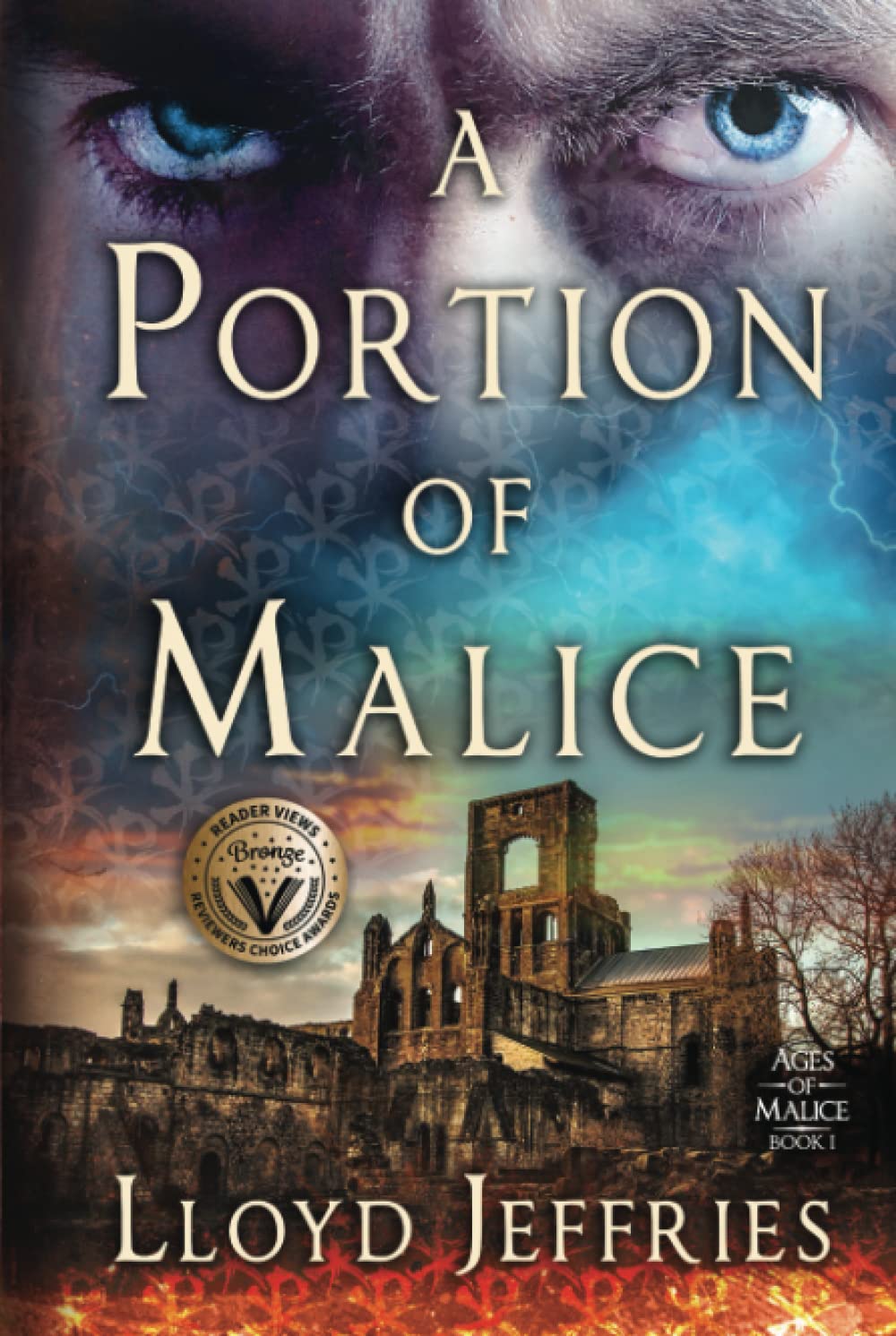 Amazon.com: A Portion of Malice: Ages of Malice, Book I: 9798985526929 ...