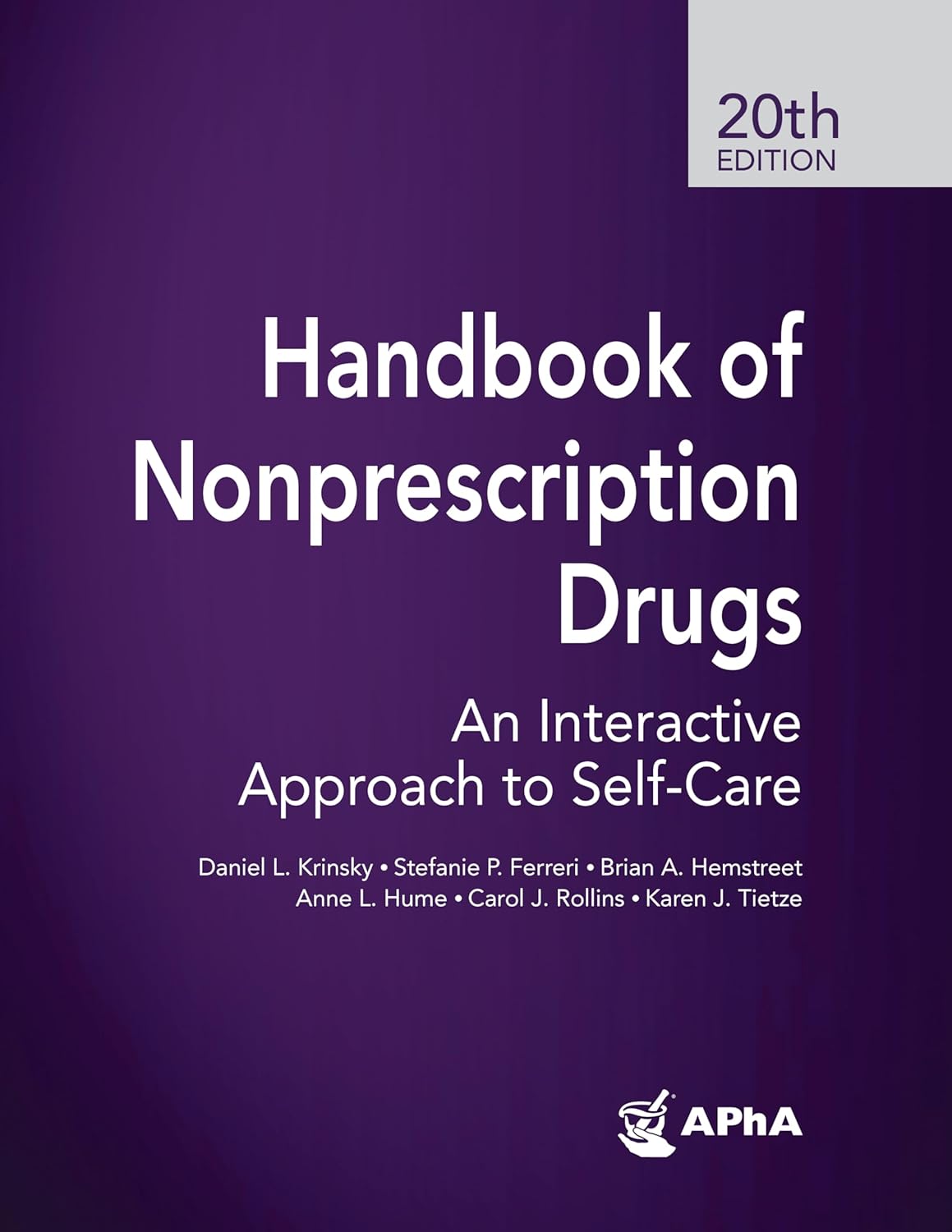 Handbook of Nonprescription Drugs: An Interactive Approach to Self-Care ...